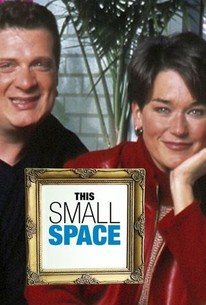 This Small Space | Rotten Tomatoes