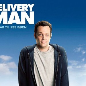 Delivery Man - Rotten Tomatoes