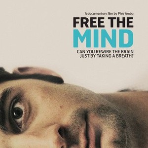 Free the Mind - Rotten Tomatoes