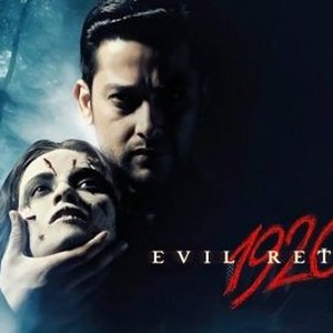1920: Evil Returns - Rotten Tomatoes