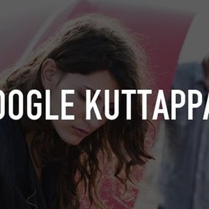 Google Kuttappan - Rotten Tomatoes