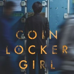 Coin Locker Girl - Rotten Tomatoes