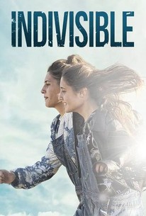 Indivisible (2016) | Rotten Tomatoes