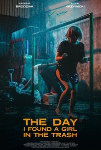 The Day I Found a Girl in the Trash | Rotten Tomatoes