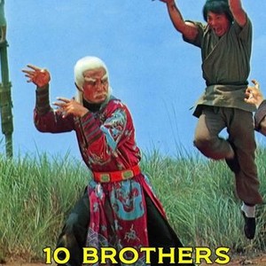 Ten Brothers of Shaolin - Rotten Tomatoes