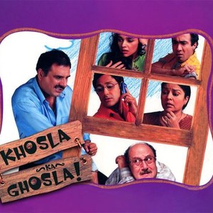 Khosla Ka Ghosla - Rotten Tomatoes