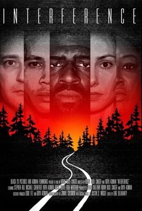 Interference (2018) | Rotten Tomatoes