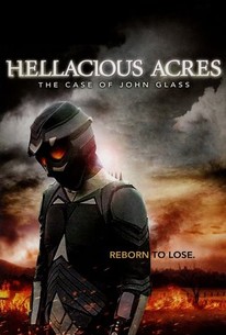 Hellacious Acres: The Case of John Glass | Rotten Tomatoes