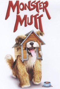 Monster Mutt (2011) - Rotten Tomatoes