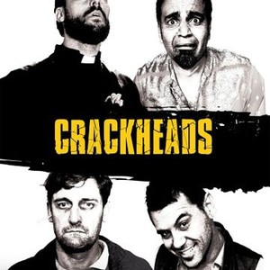 Crackheads - Rotten Tomatoes