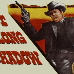 Cast a Long Shadow - Rotten Tomatoes