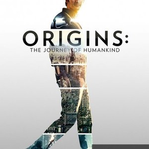 Origins: The Journey of Humankind - Rotten Tomatoes