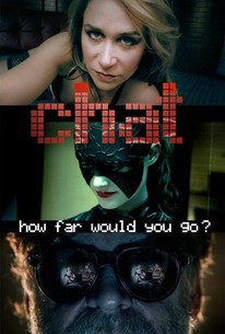 Chat (2014) | Rotten Tomatoes