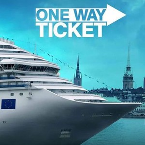 One Way Ticket - Rotten Tomatoes