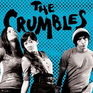 The Crumbles - Rotten Tomatoes