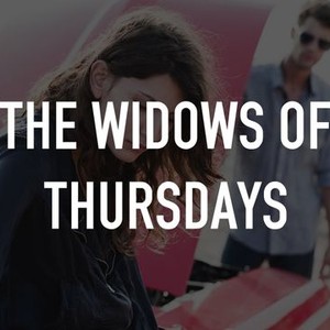 The Widows of Thursdays - Rotten Tomatoes