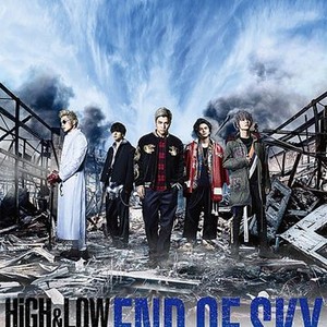 High & Low: The Movie 2 - End of Sky - Rotten Tomatoes