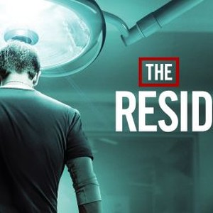 The Resident - Rotten Tomatoes