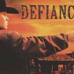 Defiance - Rotten Tomatoes