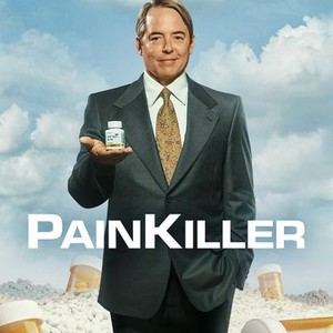 Painkiller: Limited Series, Episode 1 - Rotten Tomatoes