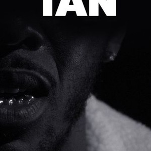 Tan - Rotten Tomatoes