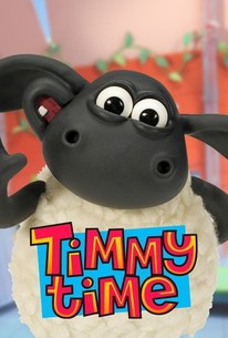 Timmy Time | Rotten Tomatoes