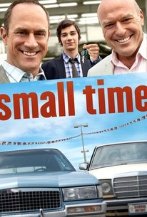 Small Time (2014) | Rotten Tomatoes