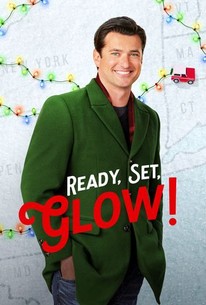 Ready, Set, Glow! | Rotten Tomatoes