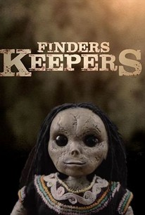 Finders Keepers (2014) - Rotten Tomatoes