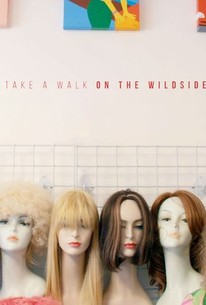 Take a Walk on the Wild Side | Rotten Tomatoes