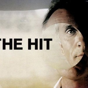 The Hit - Rotten Tomatoes