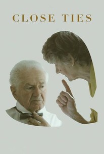 Close Ties | Rotten Tomatoes