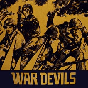 War Devils - Rotten Tomatoes