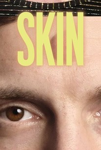 Skin (2020) | Rotten Tomatoes