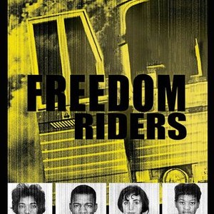 Freedom Riders - Rotten Tomatoes