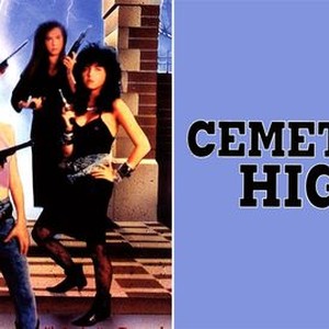 Cemetery High - Rotten Tomatoes
