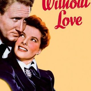 Without Love - Rotten Tomatoes