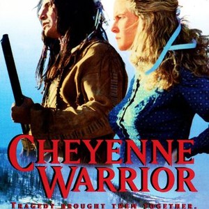 Cheyenne Warrior - Rotten Tomatoes