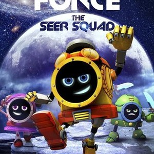 Universal Force: The Seer Squad - Rotten Tomatoes