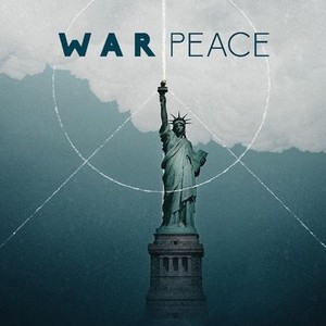 War/Peace - Rotten Tomatoes
