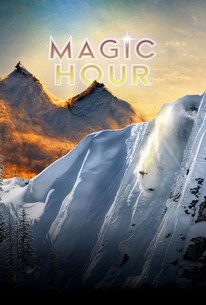 Magic Hour | Reviews | Rotten Tomatoes