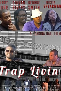 Trap Livin' | Rotten Tomatoes