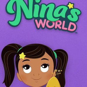 Nina's World: Season 2, Episode 13 - Rotten Tomatoes