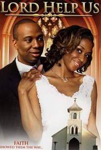 Lord Help Us | Rotten Tomatoes