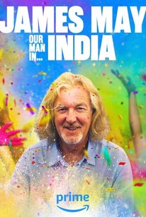 James May: Our Man in India: Season 1 | Rotten Tomatoes
