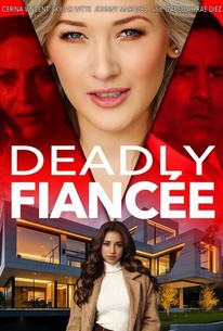 Deadly Fiancée | Rotten Tomatoes