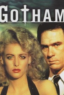 Gotham (1988) - Rotten Tomatoes