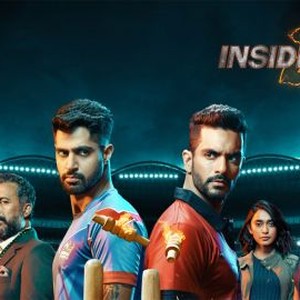 Inside Edge: Season 2, Episode 1 - Rotten Tomatoes