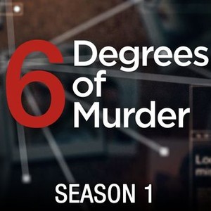 Six Degrees Of Murder Rotten Tomatoes