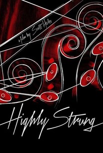 Highly Strung | Rotten Tomatoes